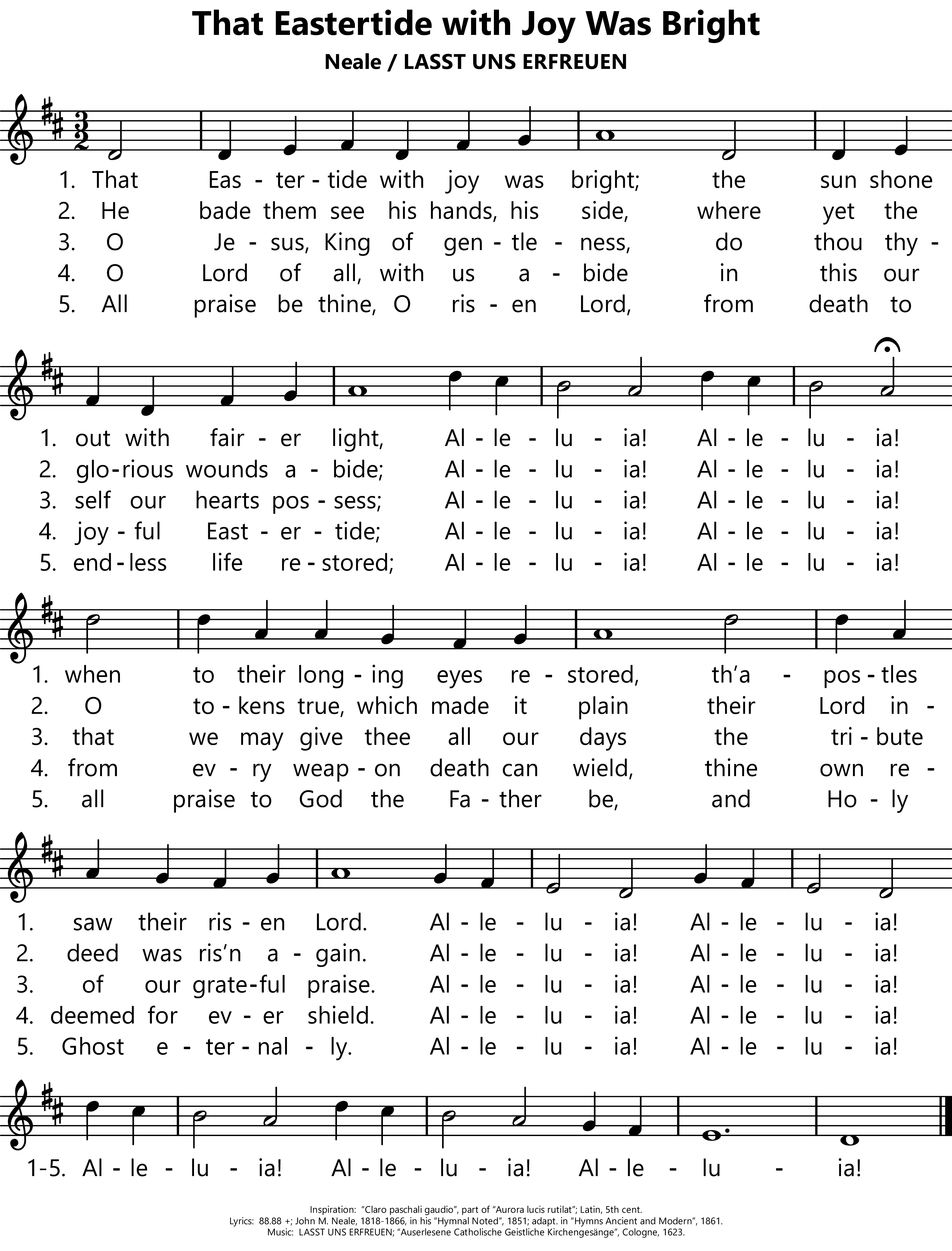 Claro paschali gaudio: That Eastertide with Joy Was Bright [John M. Neale]